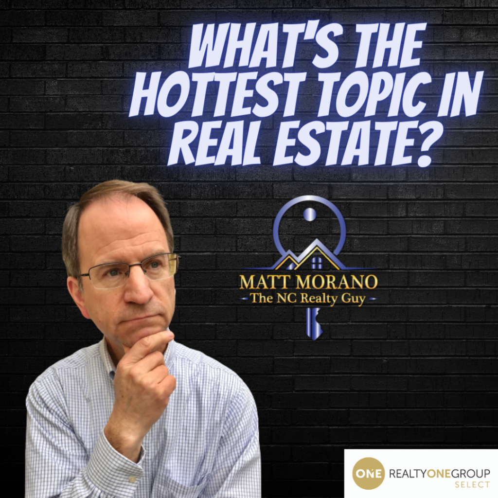 WHAT IS THE HOTTEST TOPIC IN REAL ESTATE New Homes At Lake Norman WHAT IS THE HOTTEST TOPIC IN REAL ESTATE New Homes At Lake Norman